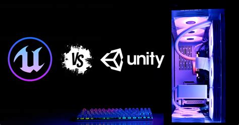 Unreal Vs Unity Quel Est Le Meilleur Pour Le Développement De Jeux Geekflare