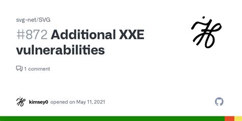 Additional Xxe Vulnerabilities · Issue 872 · Svg Netsvg · Github