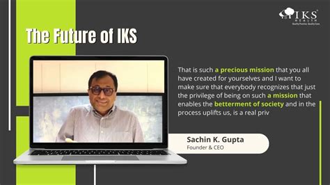 Our Founder and CEO, Sachin K. Gupta Talks About The Future of IKS Health - YouTube