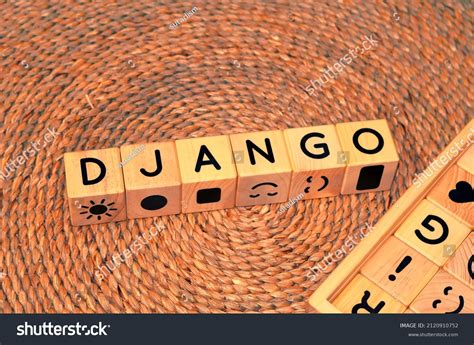 Django Over 501 Royalty Free Licensable Stock Photos Shutterstock