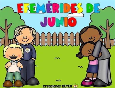EfemÉrides De Junio Imagenes Educativas