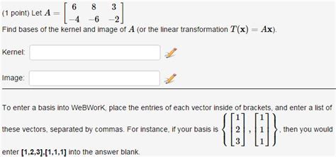 Solved Find Bases Of The Kernel And Image Of A Or The Chegg