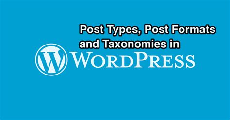 Wordpress Post Type Post Format And Taxonomy Sony Simon