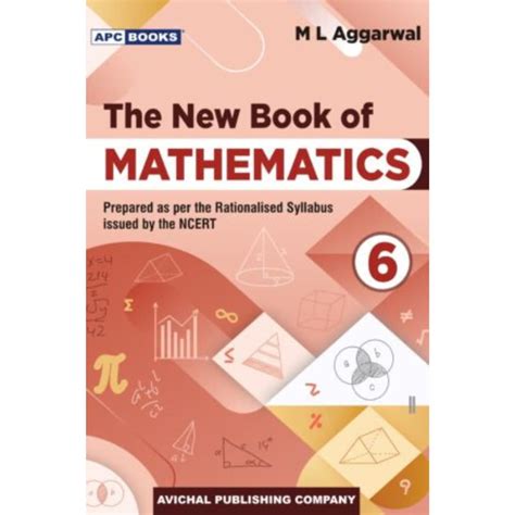 The New Book Of Mathematics Class By M L Aggarwal Examination M L Aggarwal