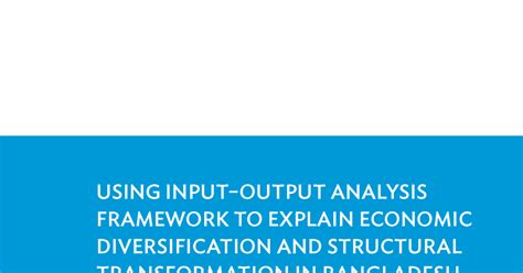 Using Input Output Analysis Framework To Explain Economic