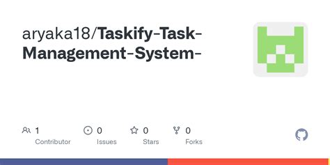 GitHub Aryaka Taskify Task Management System