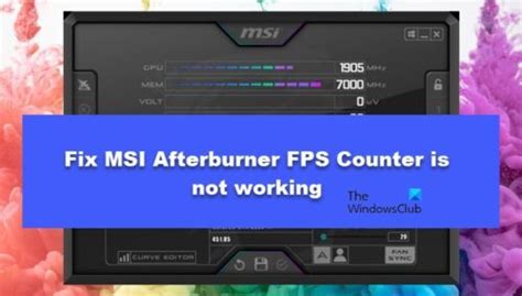 MSI Afterburner FPS Counter Is Not Working Fixed