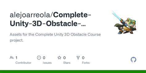 Github Alejoarreolacomplete Unity 3d Obstacle Course Assets For The Complete Unity 3d