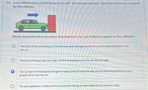 Solved 1 A Car Drifted And Crashed Into A Brick Wall No