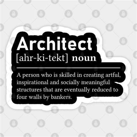 Architect Definition Funny Architecture Architect Sticker TeePublic