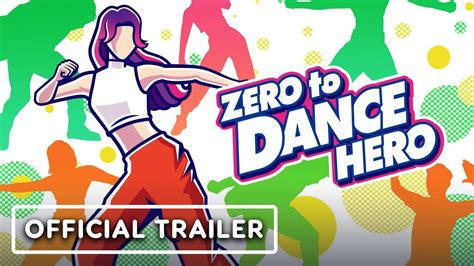 Zero To Dance Hero Official Announcement Trailer Youtube