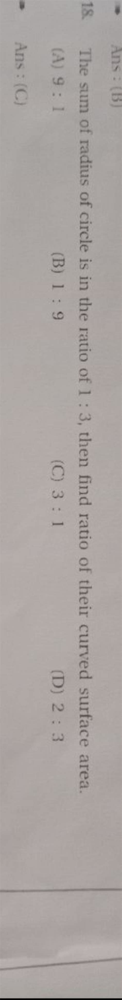 The Sum Of Radius Of Circle Is In The Ratio Of 1 3 Then Find Ratio Of