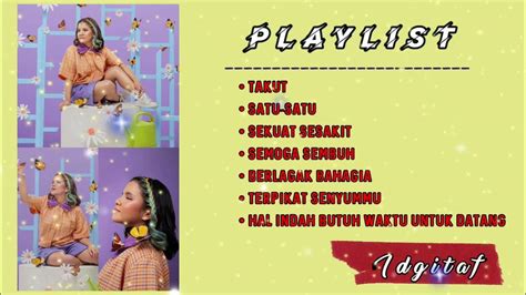 Idgitaf Takut Full Album 2022 Official Music Youtube