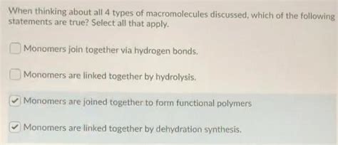 Solved When Thinking About All 4 Types Of Macromolecules