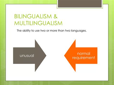 Bilingualism And Multilingualism Pptx