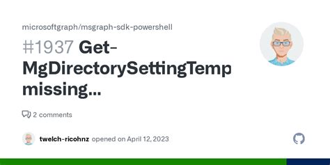 Get Mgdirectorysettingtemplate Missing Createdirectorysetting · Issue 1937 · Microsoftgraph