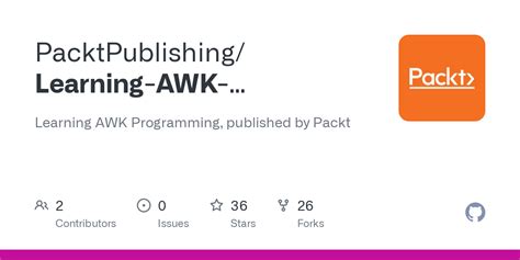 Learning Awk Programmingargcargvawk At Master · Packtpublishinglearning Awk Programming · Github