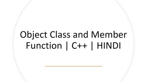 Object Class And Member Function C Tutorials For Beginners In Hindi YouTube