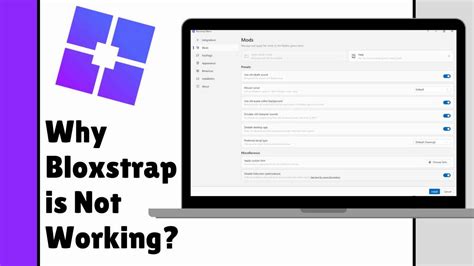 Why Bloxstrap Is Not Working Bloxstrap