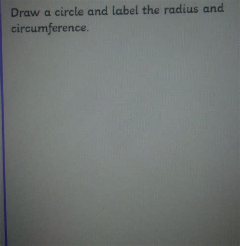 solved draw a circle and label the radius and circumference [math]