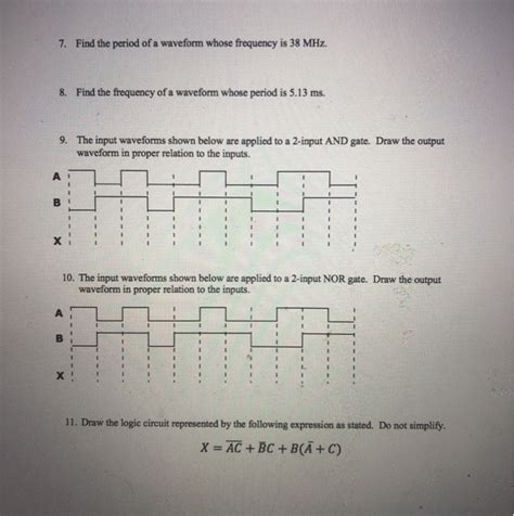 Solved 7 Find The Period Of A Waveform Whose Frequency Is