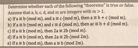 Solved Determine Whether Each Of The Following Theorems Is Chegg
