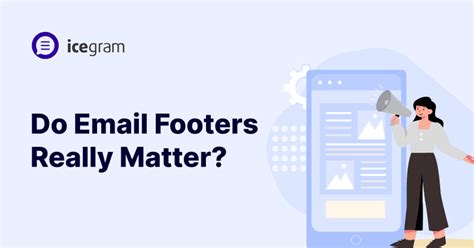 Mastering Email Footer Design In 2024 Best Practices And Tips