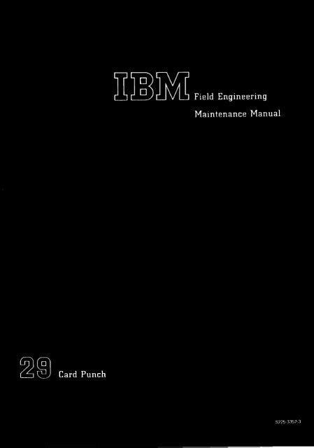 Ibm 029 Field Engineering Maintenance Manual