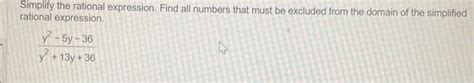 Solved Simplify The Rational Expression Find All Numbers