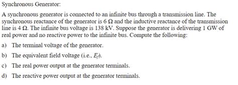 Solved Synchronous Generator A Synchronous Generator Is Chegg Com