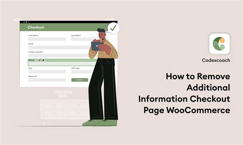 How To Remove Additional Information Checkout Page WooCommerce CodexCoach