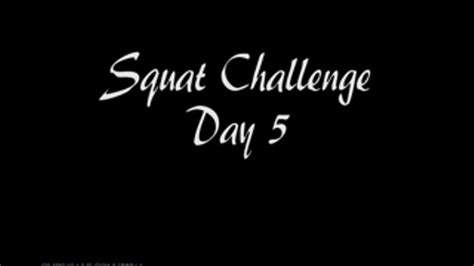 Squat Cam Squat Challenge Day 5 Quicktime 1280x720 Nessie The