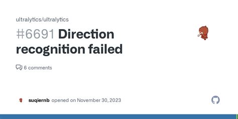 Direction Recognition Failed · Issue 6691 · Ultralyticsultralytics