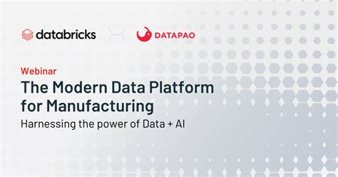 The Modern Data Platform For Manufacturing Databricks