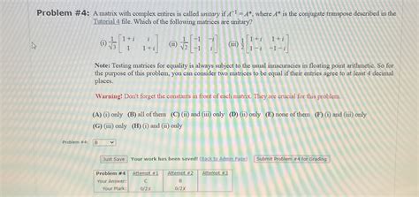 Solved A Matrix With Complex Entires Is ﻿called Unitary