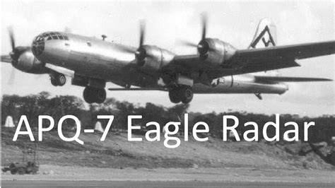 Wwii Apq 7 Radars Spectacular Results Increased The B 29s Combat