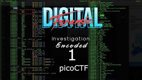 Using Radare2 And Ghidra To Solve Picoctf Forensic Investigation Encoded 1 Youtube