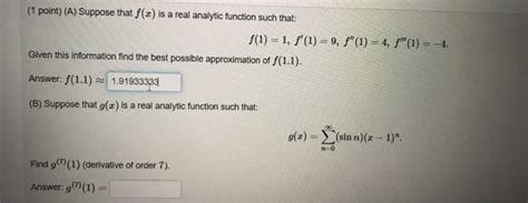solved 1 point a suppose that f x is a real analytic