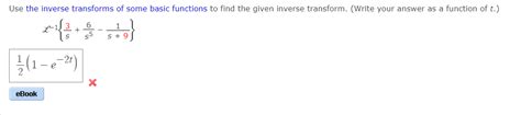 Solved Use The Inverse Transforms Of Some Basic Functions To