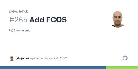 Add FCOS Issue Pytorch Hub GitHub