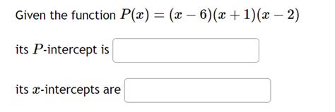 solved given the function p x x 6 x 1 x 2 its