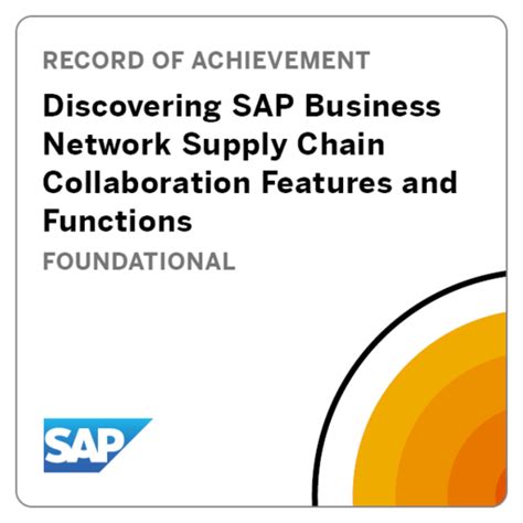 Discovering Sap Business Network Supply Chain Collaboration Features And Functions Record Of