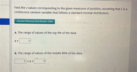 solved find the z values corresponding to the given measures