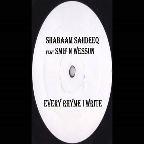 Every Rhyme I Write Feat Smif N Wessun Youtube Music