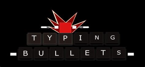 Typing Bullets Für Pc Steckbrief Gamersglobalde