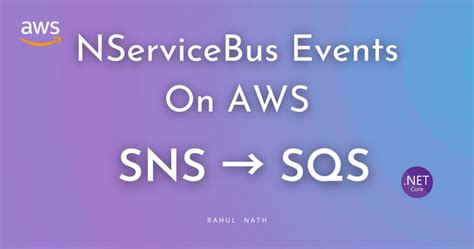 nservicebus on aws sns learn how to publish and subscribe to events