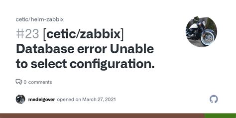 Cetic Zabbix Database Error Unable To Select Configuration Issue Cetic Helm Zabbix