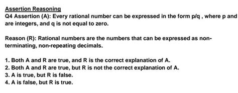 Assertion Reasoning Q4 Assertion A Every Rational Number Can Be Expres