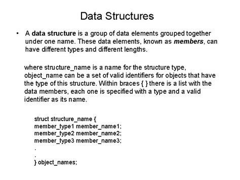 Data Structures Summary Creating Structure Accessing Structure