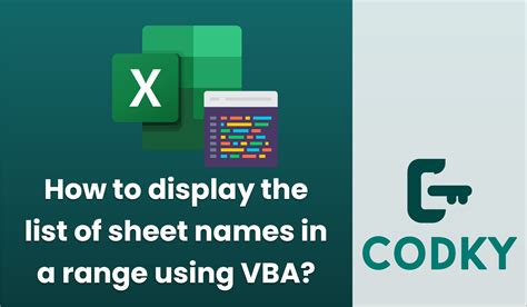 How To Display The List Of Sheet Names In A Range Using Vba Codky